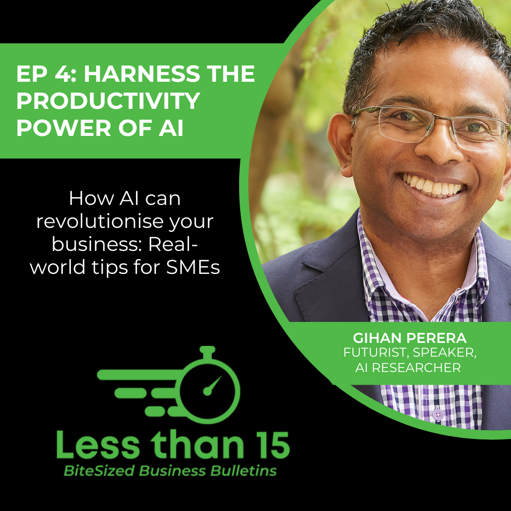Harness the productivity power of AI for your business: with Gihan ...